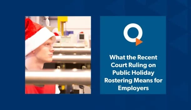 What the Recent Court Ruling on Public Holiday Rostering Means for ...